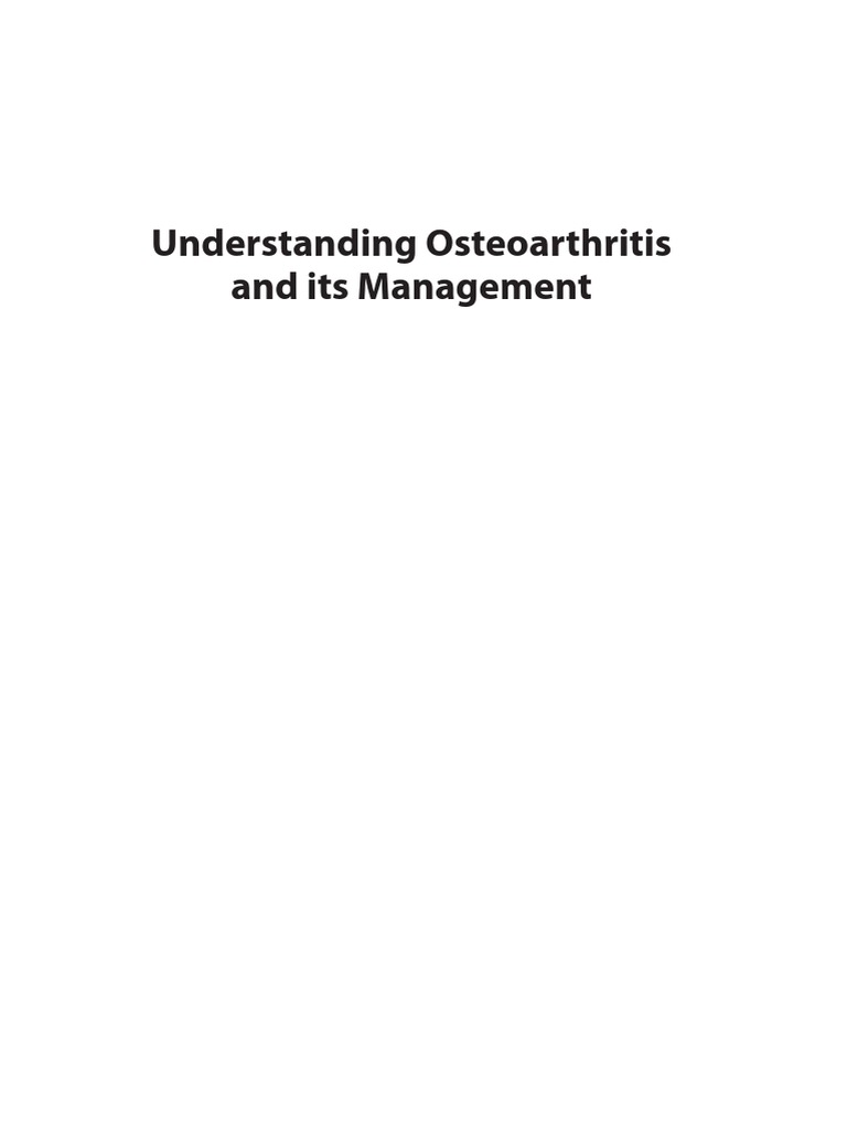 Understanding Osteoarthritis and Its Management | PDF | Osteoarthritis ...