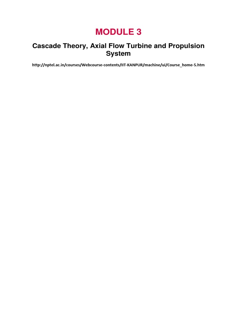 MODULE 3 Cascade Theory, Axial Flow Turbine and Propulsion System | PDF ...