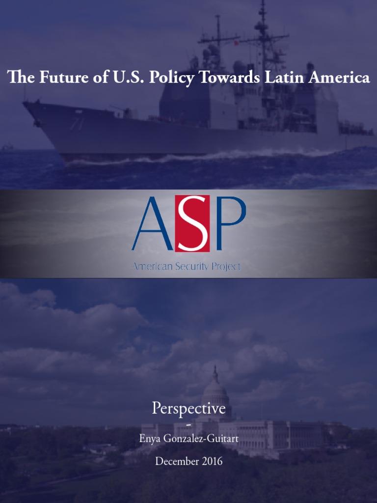 The Future of US Policy Towards Latin America | PDF | Foreign Policy Of ...