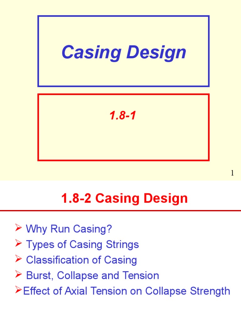 1.8 Casing Design1.9 Burst, Collapse, Tension | PDF | Casing (Borehole) | Continuum Mechanics