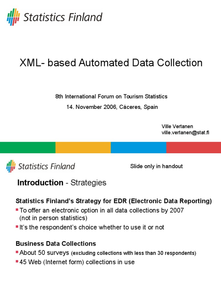 XML-based Automated Data Collection: 8th International Forum On Tourism ...