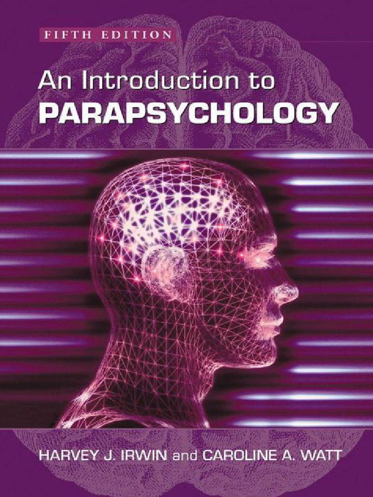 An Introduction To Parapsychology 2007 | PDF | Parapsychology ...