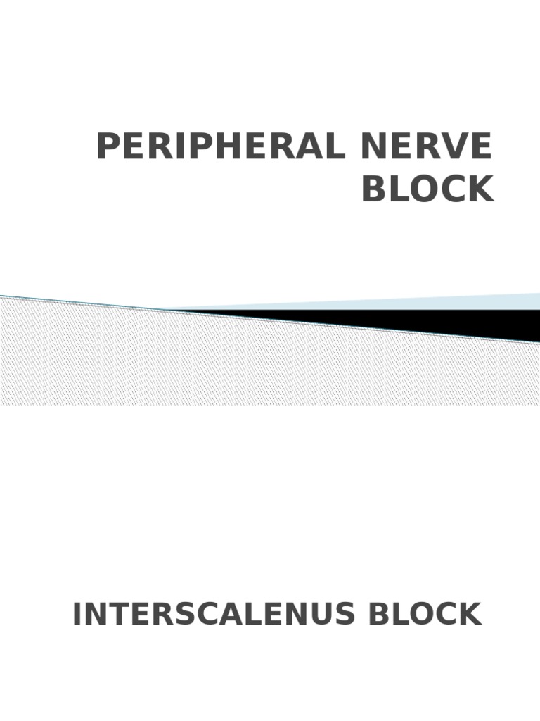 Peripheral Nerve Block | PDF