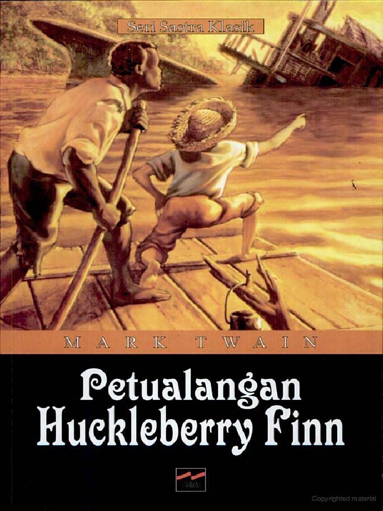 246 Petualangan Huckleberry Finn by Mark Twain (WWW - Pustaka78.com) | PDF