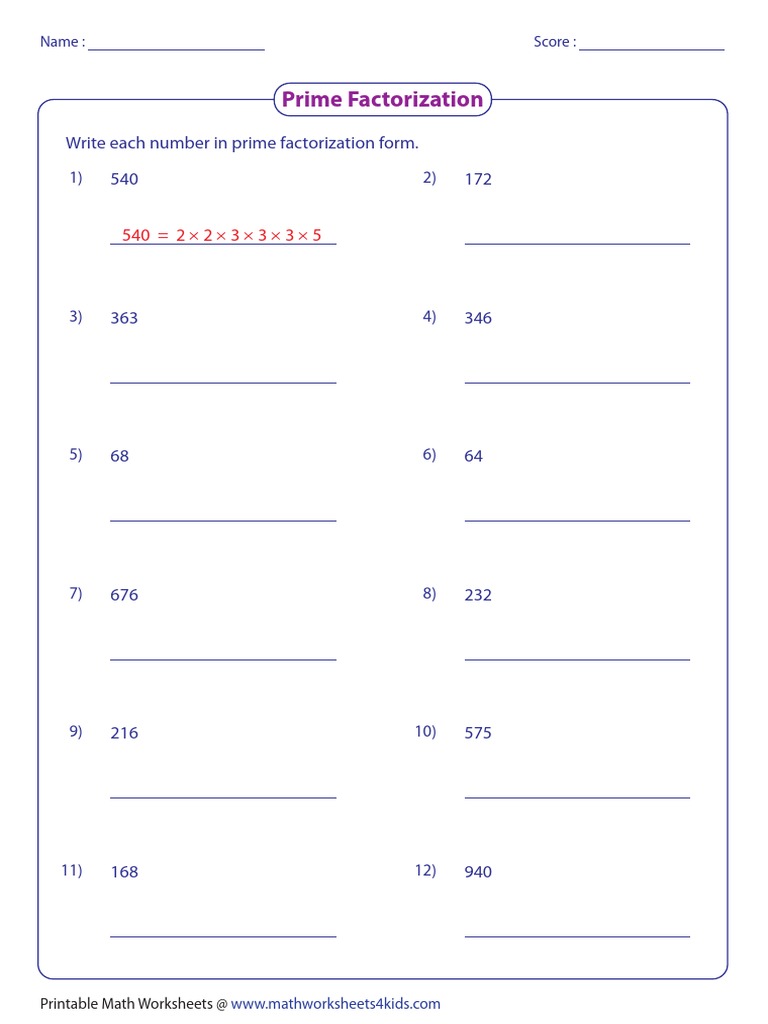 Write Each Number in Prime Factorization Form. 540 172 | PDF