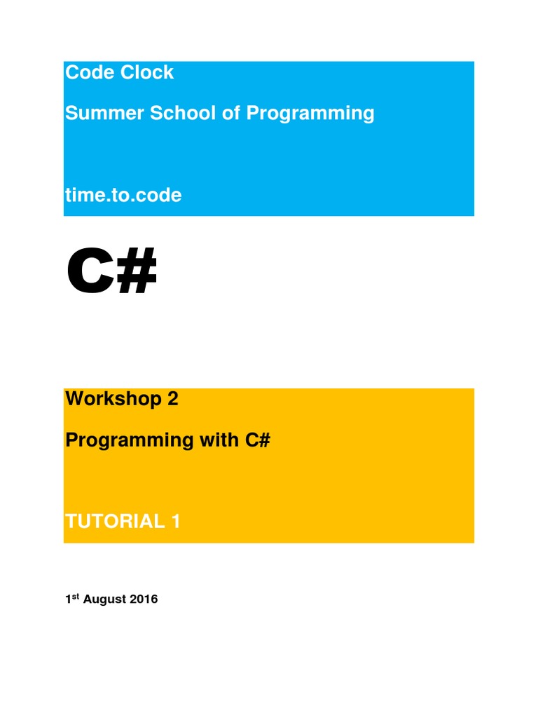 Code Clock Summer School of Programming: Workshop 2 Programming With C# | PDF | C Sharp ...