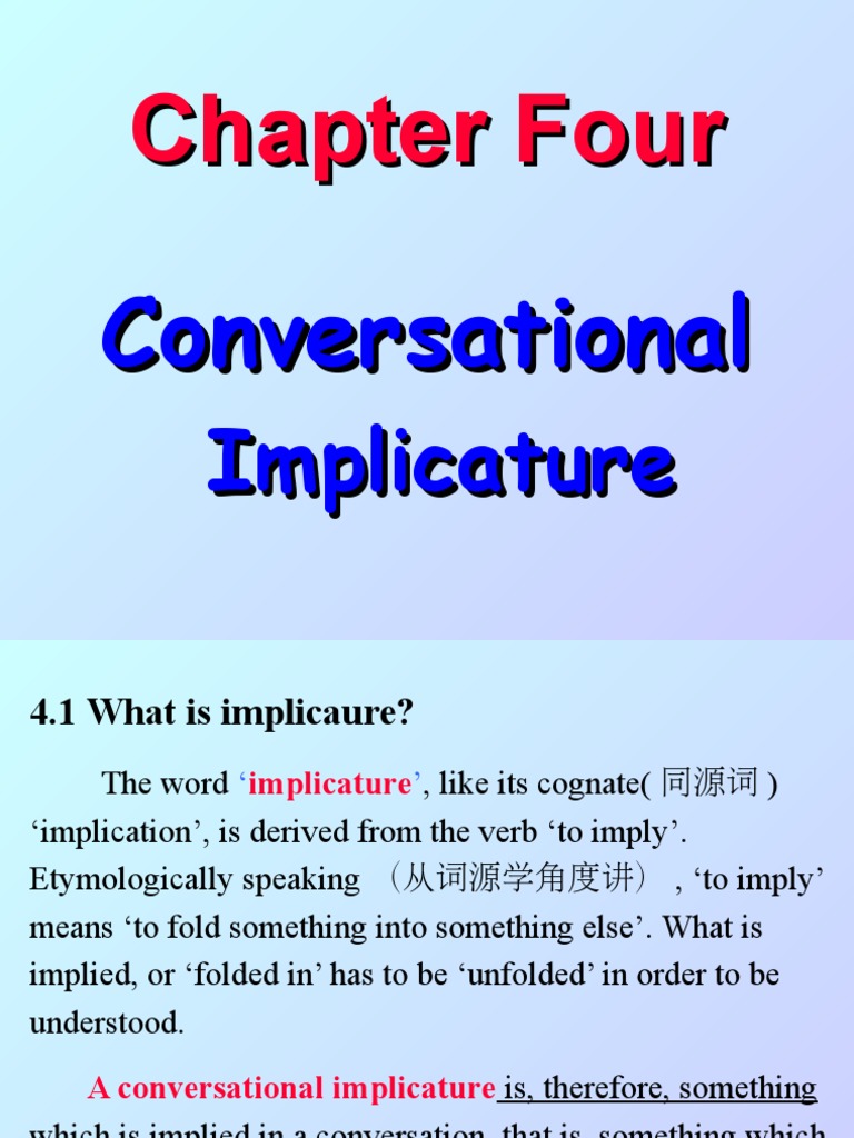 Chapter4 - Conversational Implicature | PDF | Semiotics | Logic