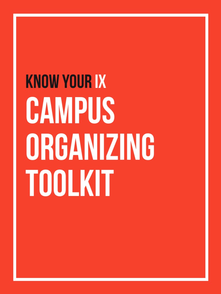Know Your IX Campus Organizing Toolkit | PDF | Title Ix | Victimology