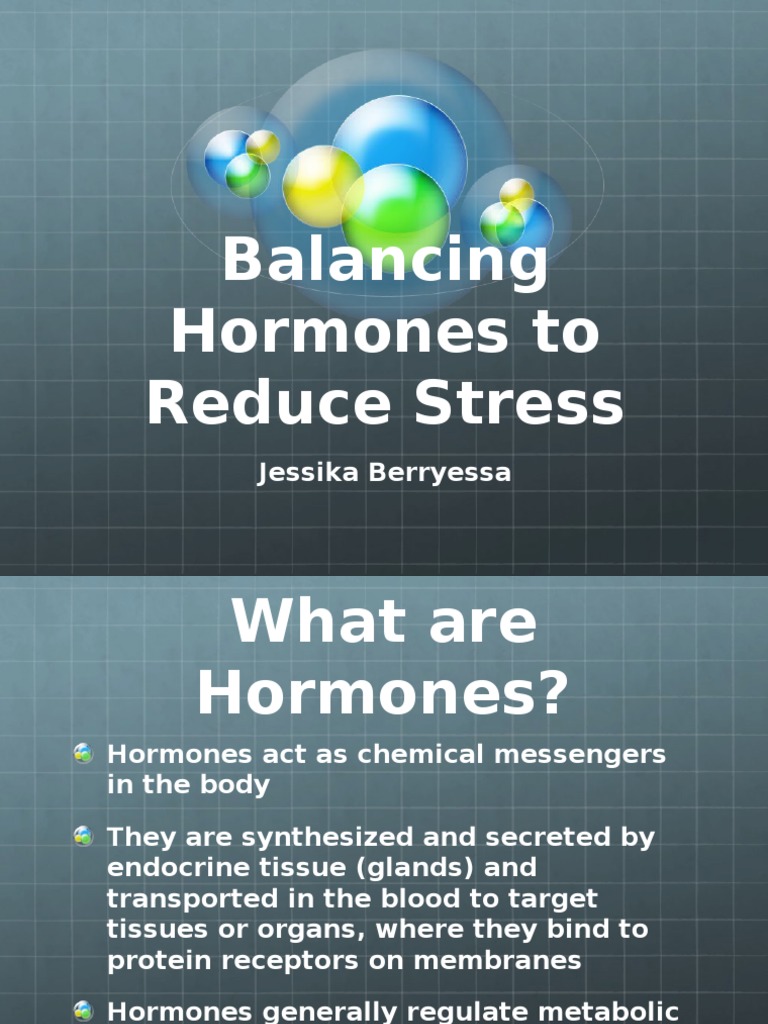 Balancing Hormones to Reduce Stress: Jessika Berryessa