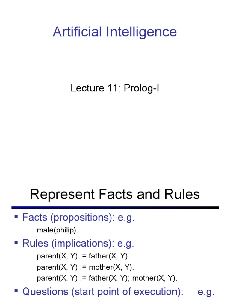 Artificial Intelligence: Lecture 11: Prolog-I | PDF | Teaching Mathematics | Mathematical Logic