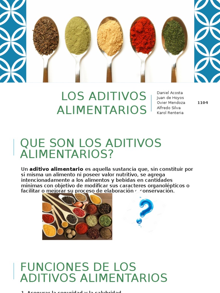 Aditivos Alimentarios: Tipos y Funciones | PDF | Alimentos | Comida y ...