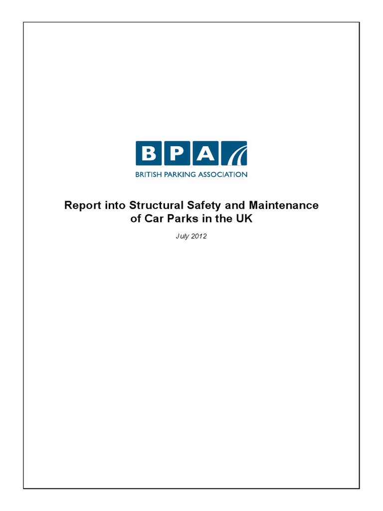 BPA Report Into Structural Safety and Maintenance of Car Parks in The ...
