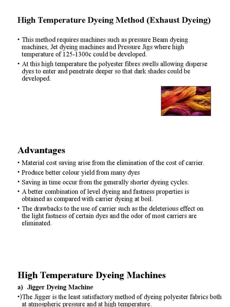 High Temperature Dyeing Method Exhaust Dyeing | PDF | Textiles | Dye