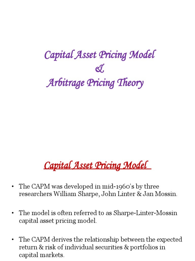 An In-Depth Comparison of the Capital Asset Pricing Model and Arbitrage ...