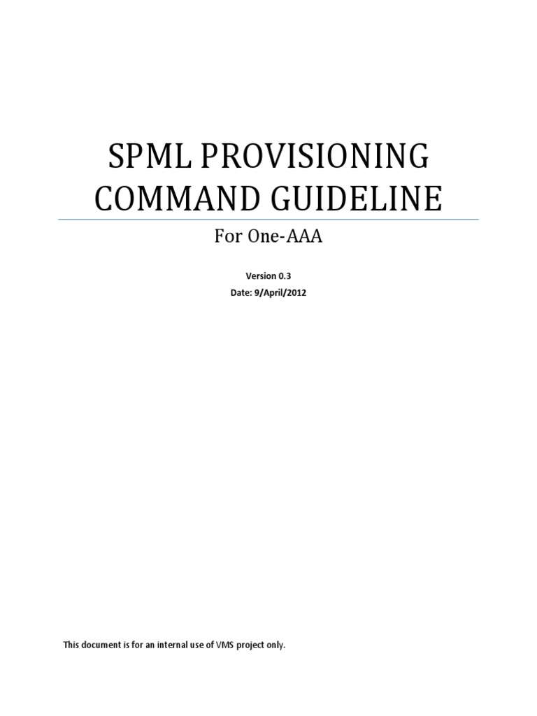 AAA - SPML Provisioning Command Guide Line v0.3 | PDF | Computer Data ...