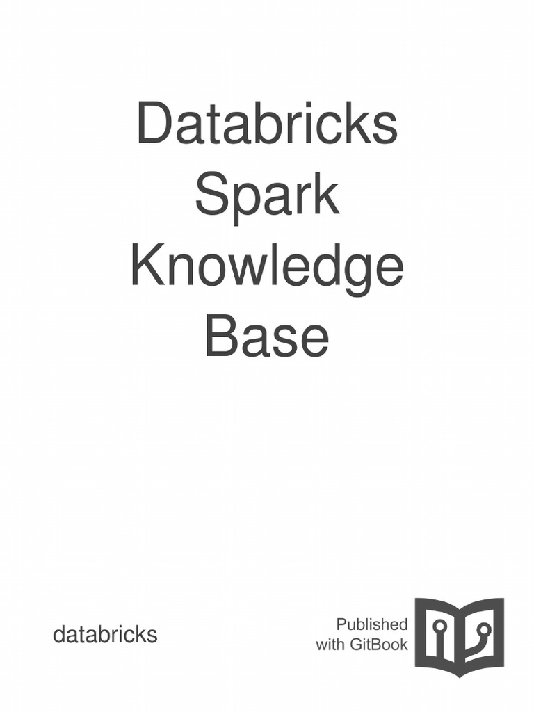 Databricks Spark Knowledge Base | PDF | Apache Spark | Port (Computer Networking)