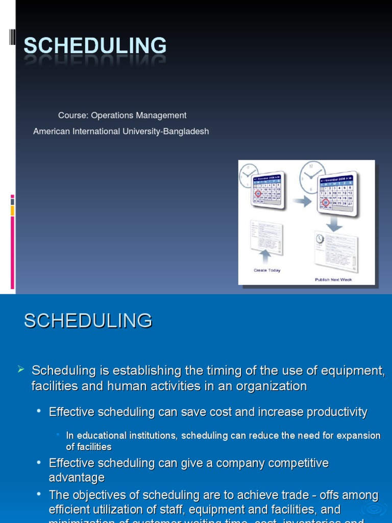 Scheduling | PDF | Scheduling (Production Processes) | Operations Management