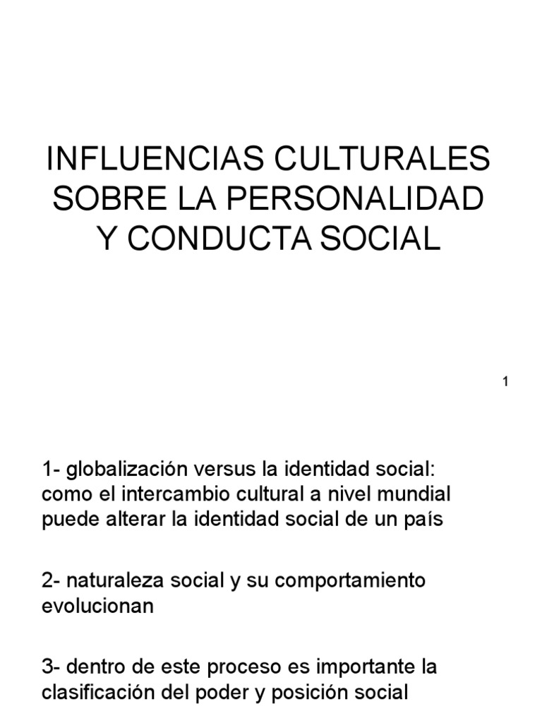 Influencias Culturales Sobre La Personalidad y Conducta Social ...