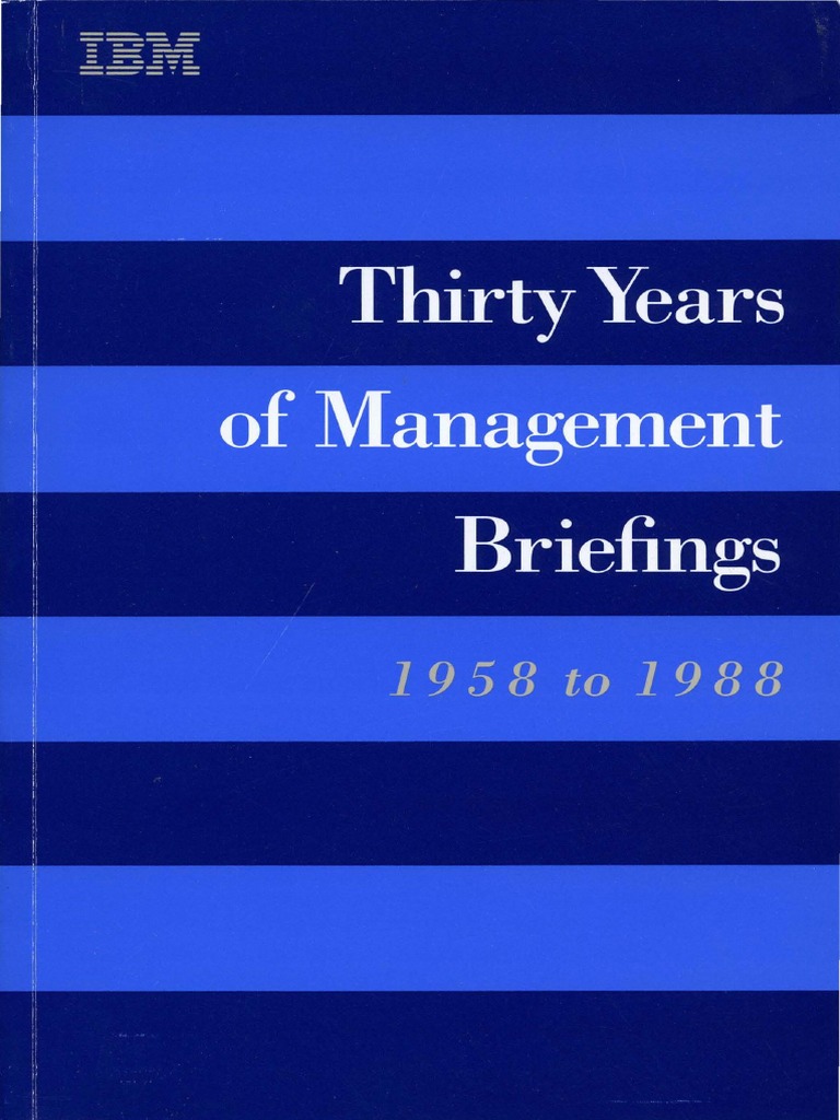 IBM Thirty Years of Mangement Briefings 1958-1988 | PDF | Ibm | Sales