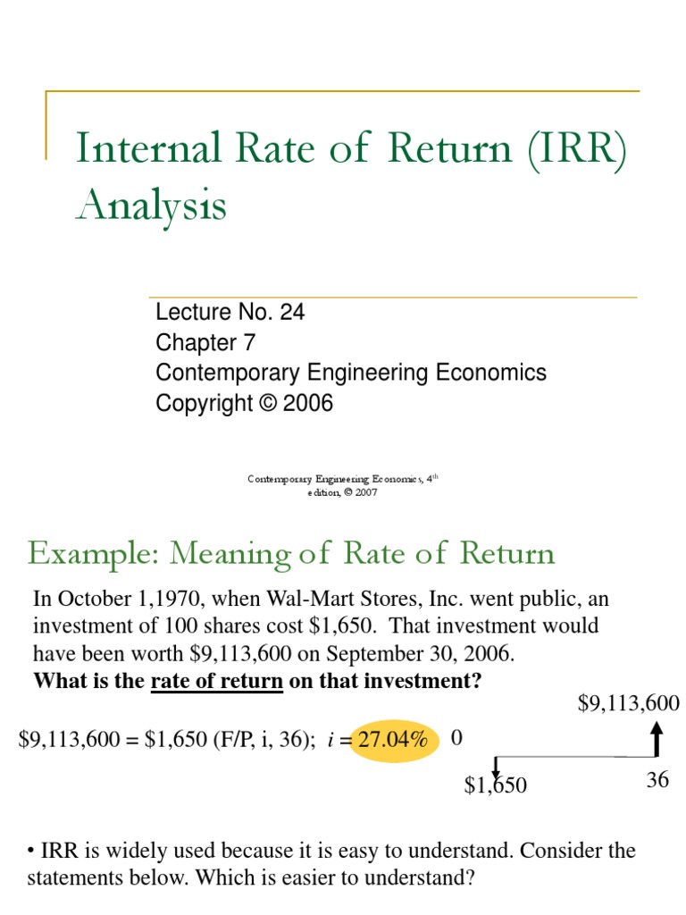 Internal Rate of Return (IRR) Analysis: Lecture No. 24 Contemporary ...