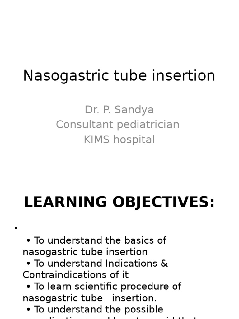 Nasogastric Tube Insertion | PDF | Diseases And Disorders | Health Sciences