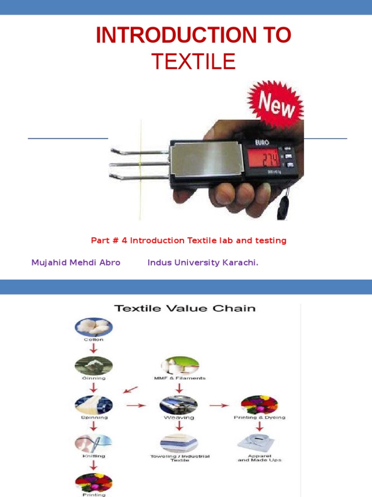 Lec 24-26 Introduction To Textile Lab | PDF