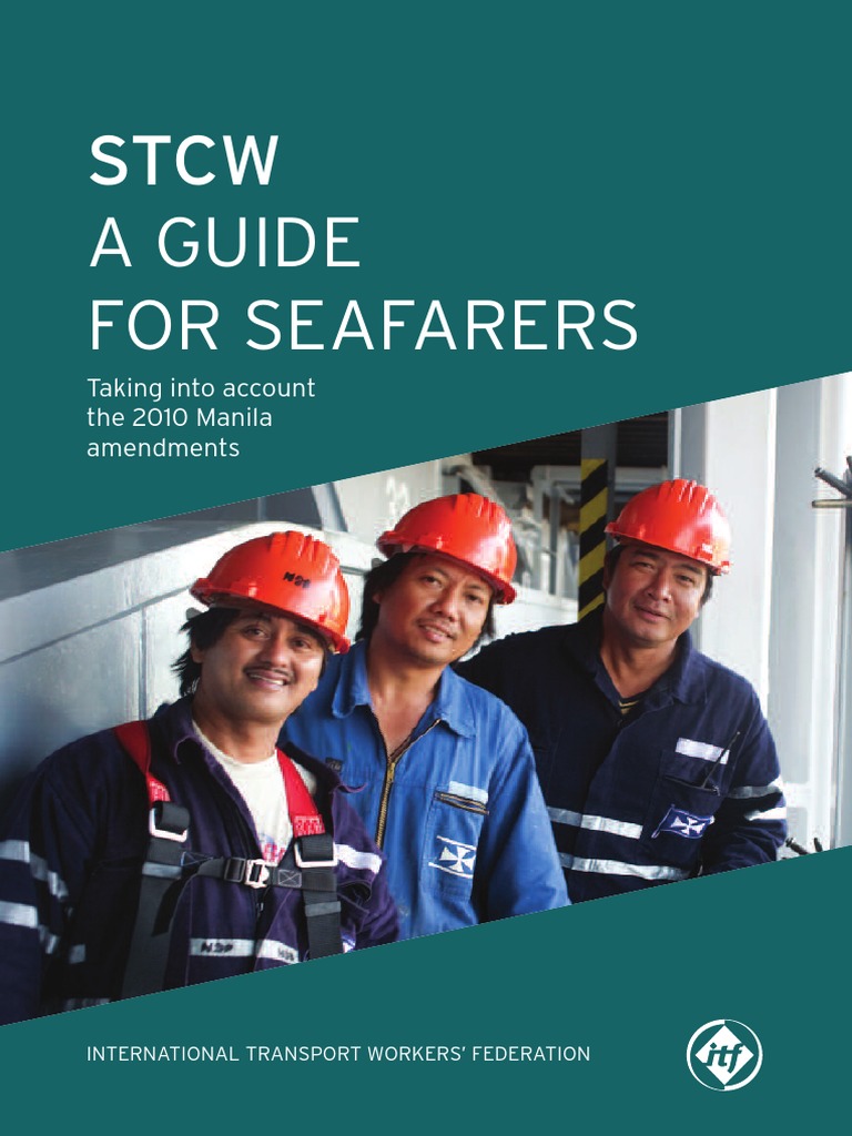 STCW 2010 Amendments Guide for Seafarers | PDF | Sailor | International ...