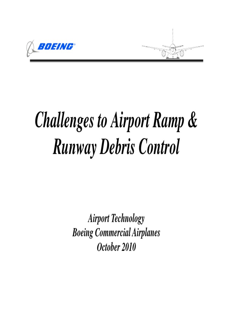 Challenges To Airport Ramp & Runway Debris Control: Basic Airport ...