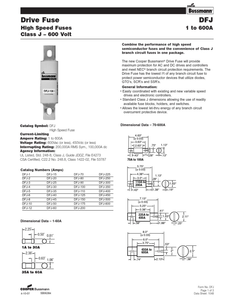 Drive Fuse DFJ: High Speed Fuses 1 To 600A Class J - 600 Volt | PDF