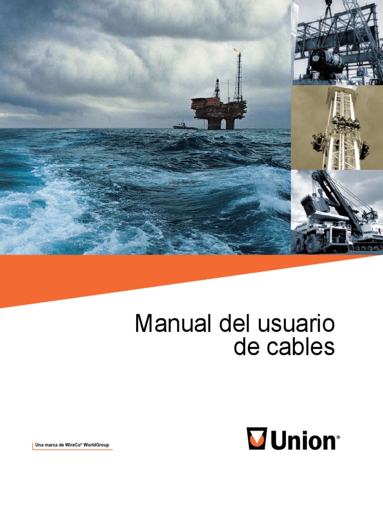 Manual Del Usuario De Cables: Una Marca De Wireco Worldgroup | Fatiga ...