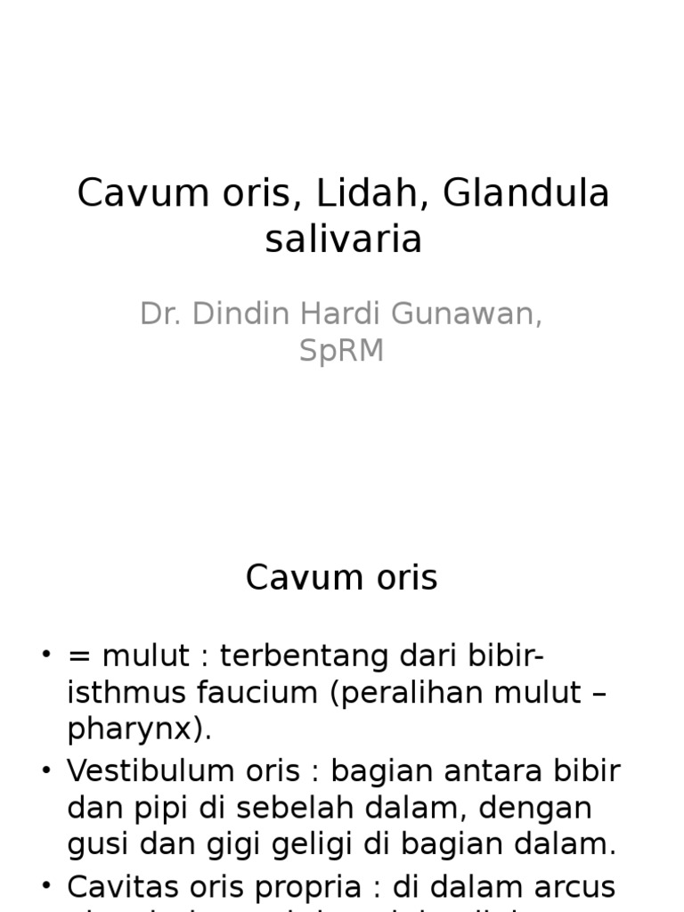 Cavum Oris, Lidah, Glandula Salivaria | PDF