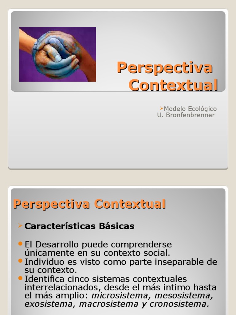 Perspectiva Contextuales | Acción (Filosofía) | Sicología y ciencia ...