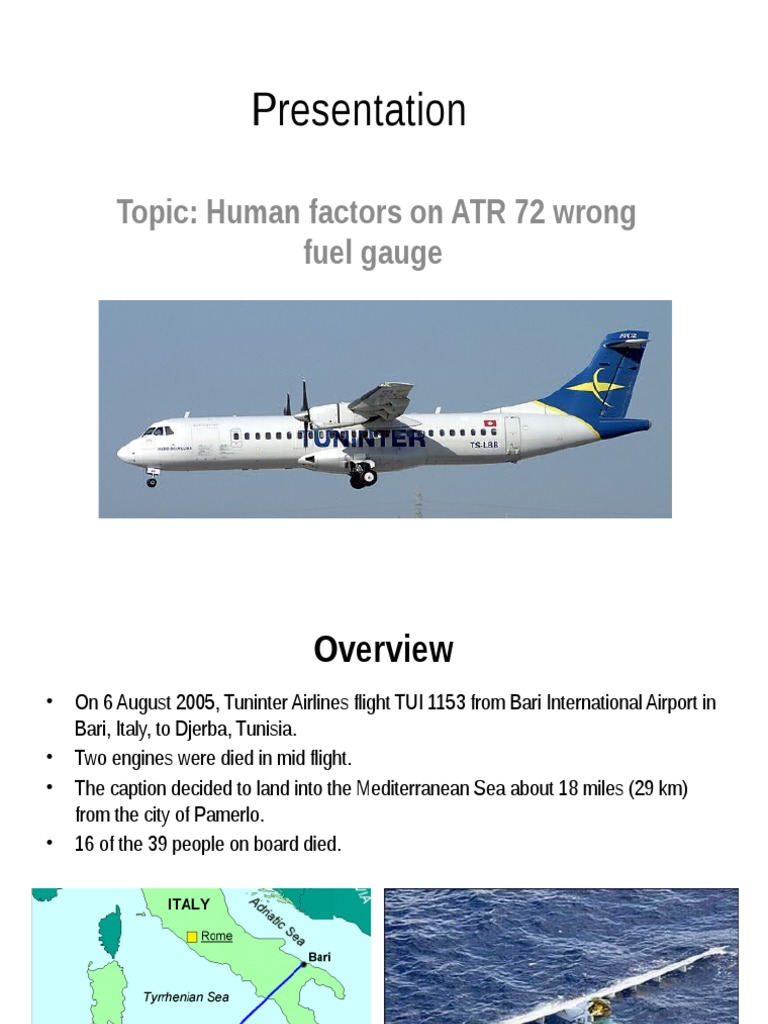 Presentation: Topic: Human Factors On ATR 72 Wrong Fuel Gauge | PDF ...