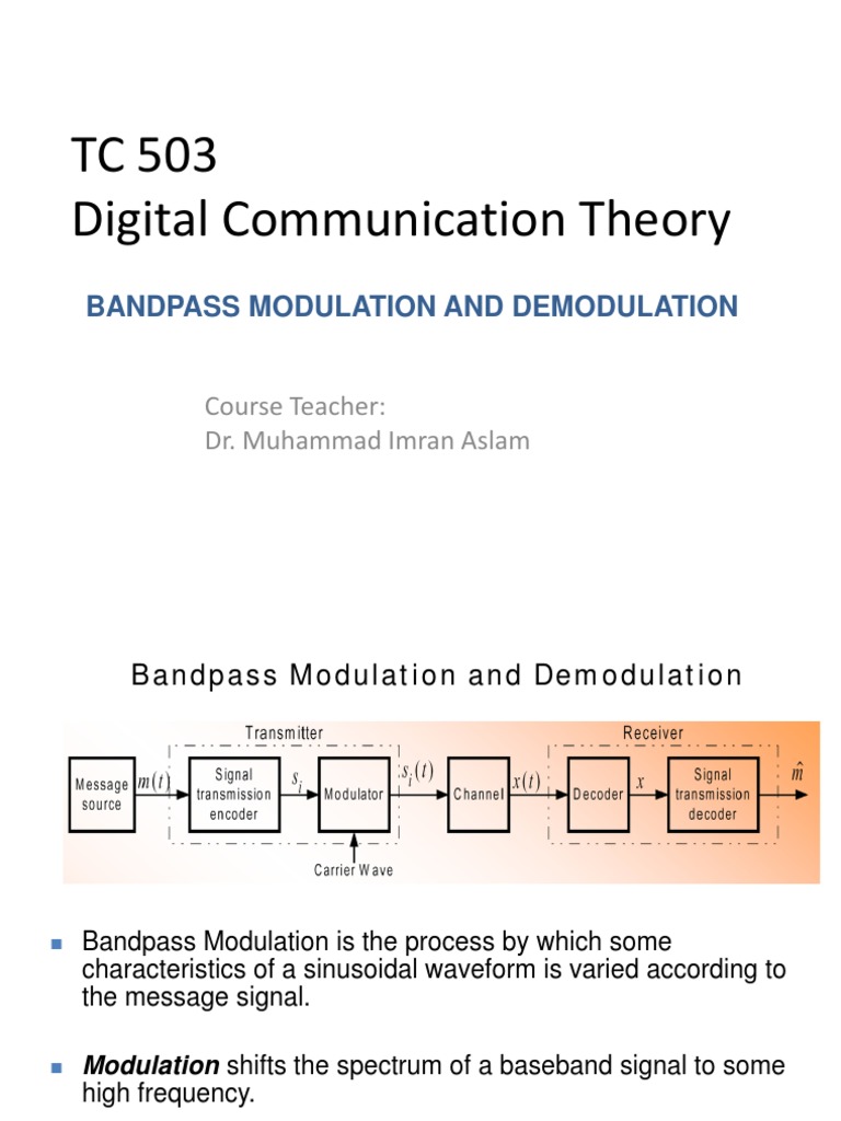 TC 503 Digital Communication Theory: Bandpass Modulation and ...