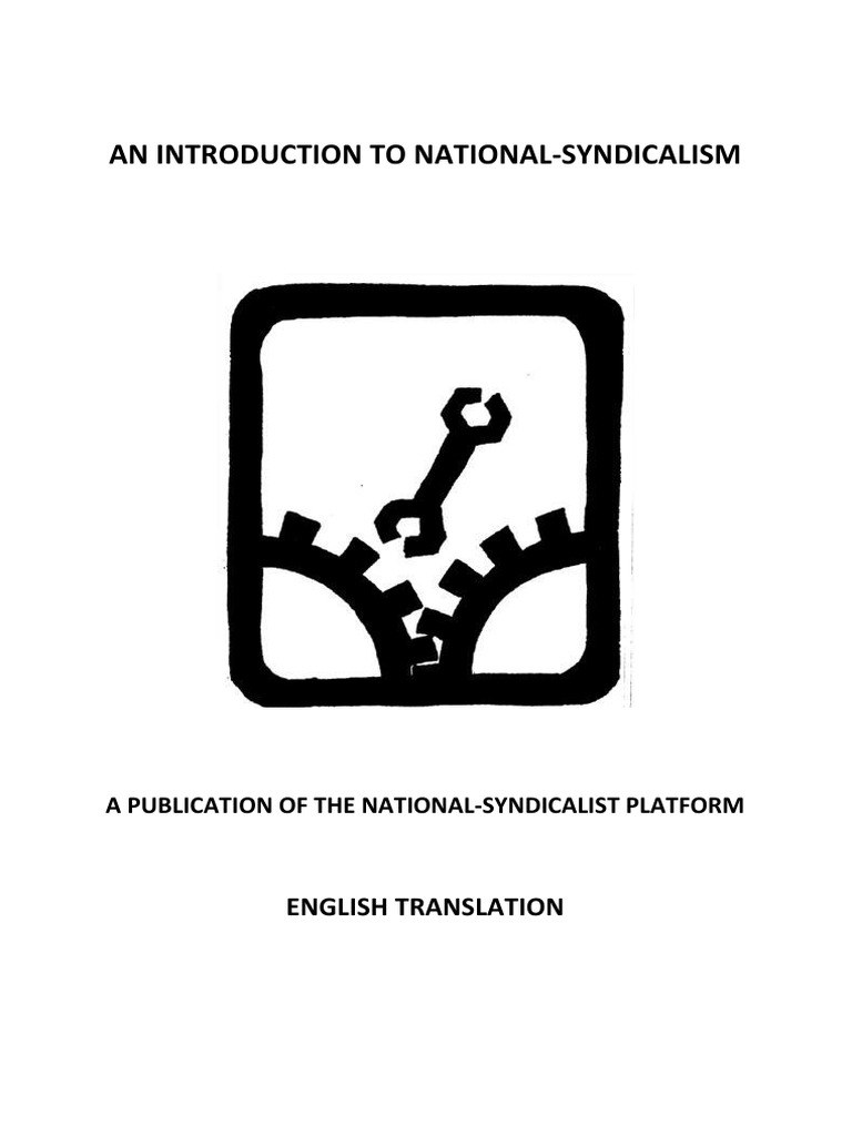 An Introduction To National Syndicalism (2013) | PDF | Politics | History