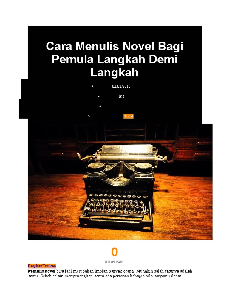Cara Menulis Novel Bagi Pemula Langkah Demi Langkah | PDF