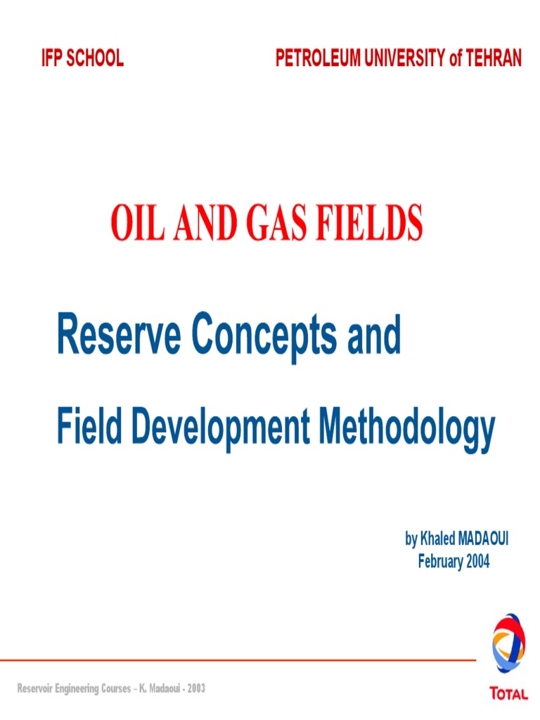 3 - Reserve Concepts & Field Dev | PDF | Petroleum Reservoir | Petroleum