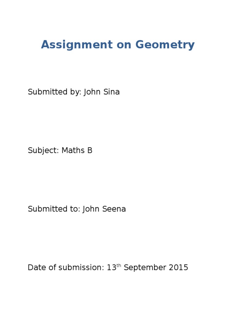 Assignment On Geometry: Submitted By: John Sina | PDF