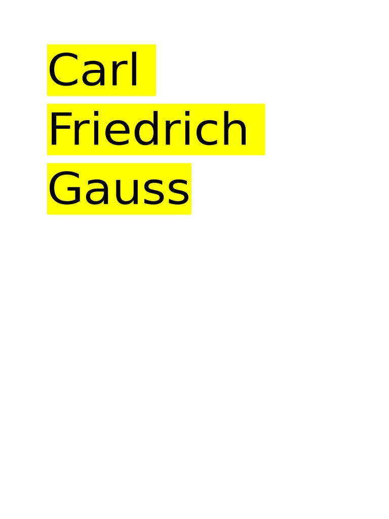 Carl Friedrich Gauss | PDF | Teaching Mathematics | Science