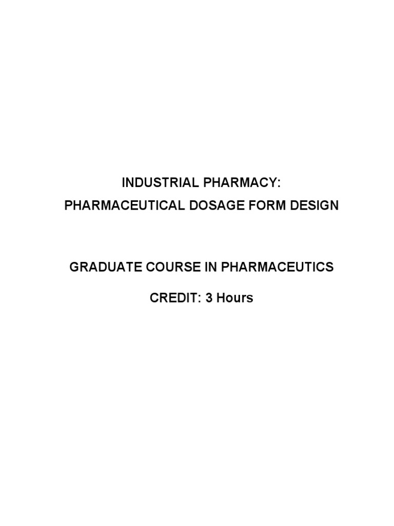 Dosage Form Design | PDF | Topical Medication | Pharmaceutical Formulation