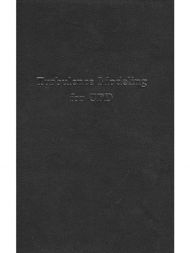 Turbulence Modeling For CFD - Wilcox D.C PDF | PDF