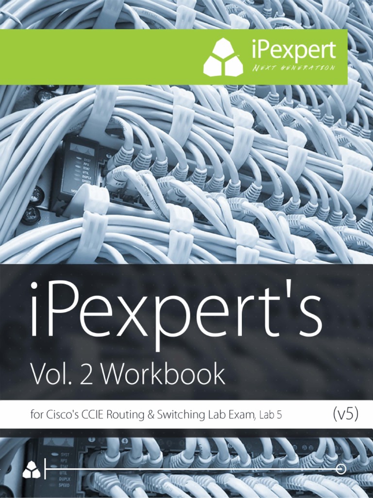 IPexpert's CCIE R&S (v5) Mock Lab Workbook (Vol. 2) Lab 5 Workbook | PDF