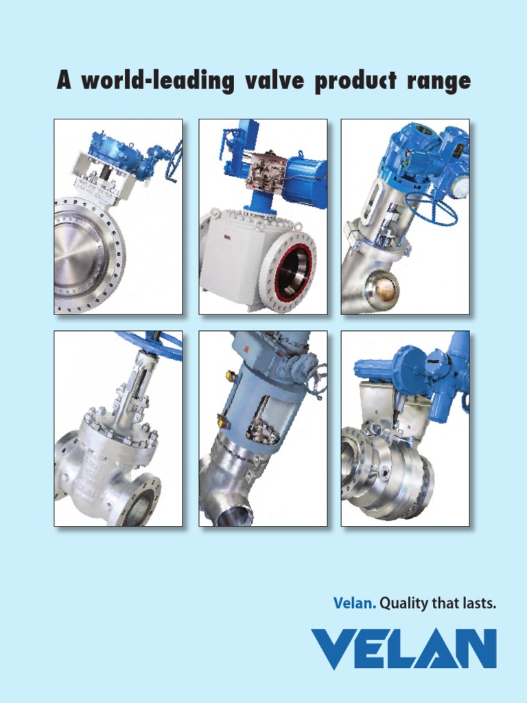 A World-Leading Valve Product Range: Velan | PDF | Valve | Actuator