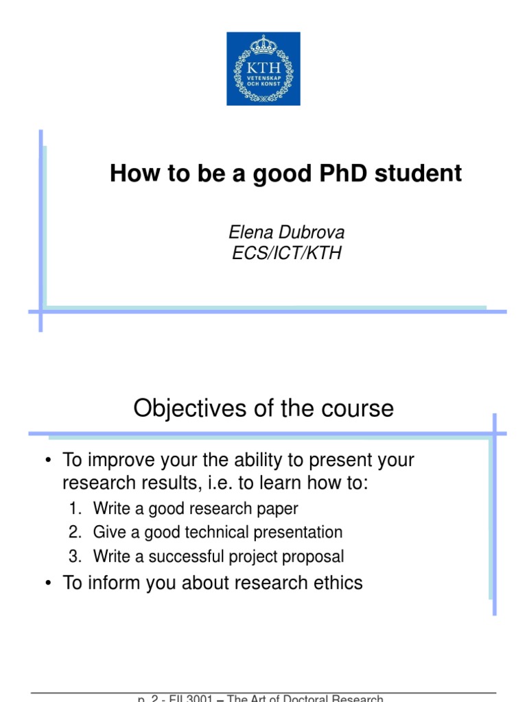How To Be A Good PHD Student: Elena Dubrova Ecs/Ict/Kth | Download Free ...