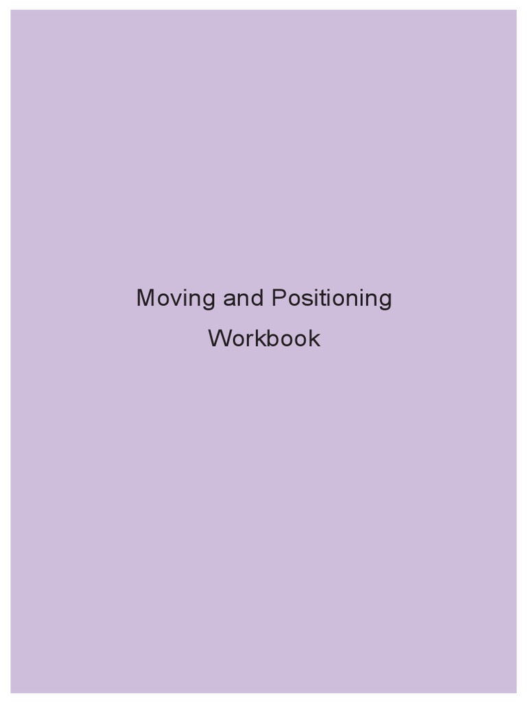 6 Moving and Positioning Workbook | PDF | Vertebra | Occupational ...