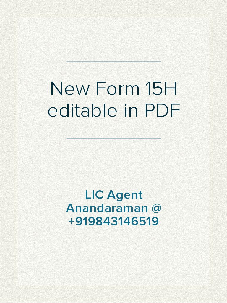 New Form 15H For Fixed Deposits Editable in PDF | Download Free PDF ...