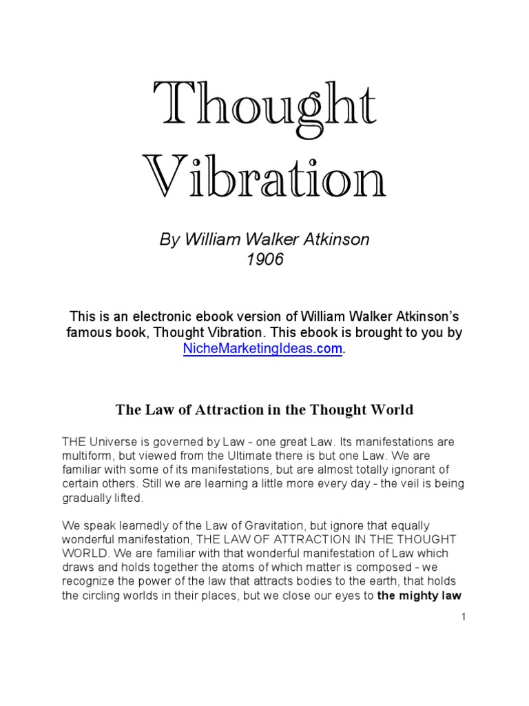 Thought Vibration: by William Walker Atkinson 1906 | PDF | Mind | Thought