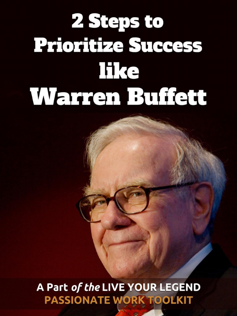 2 Steps To Prioritize Success Like Warren Buffett PDF | PDF