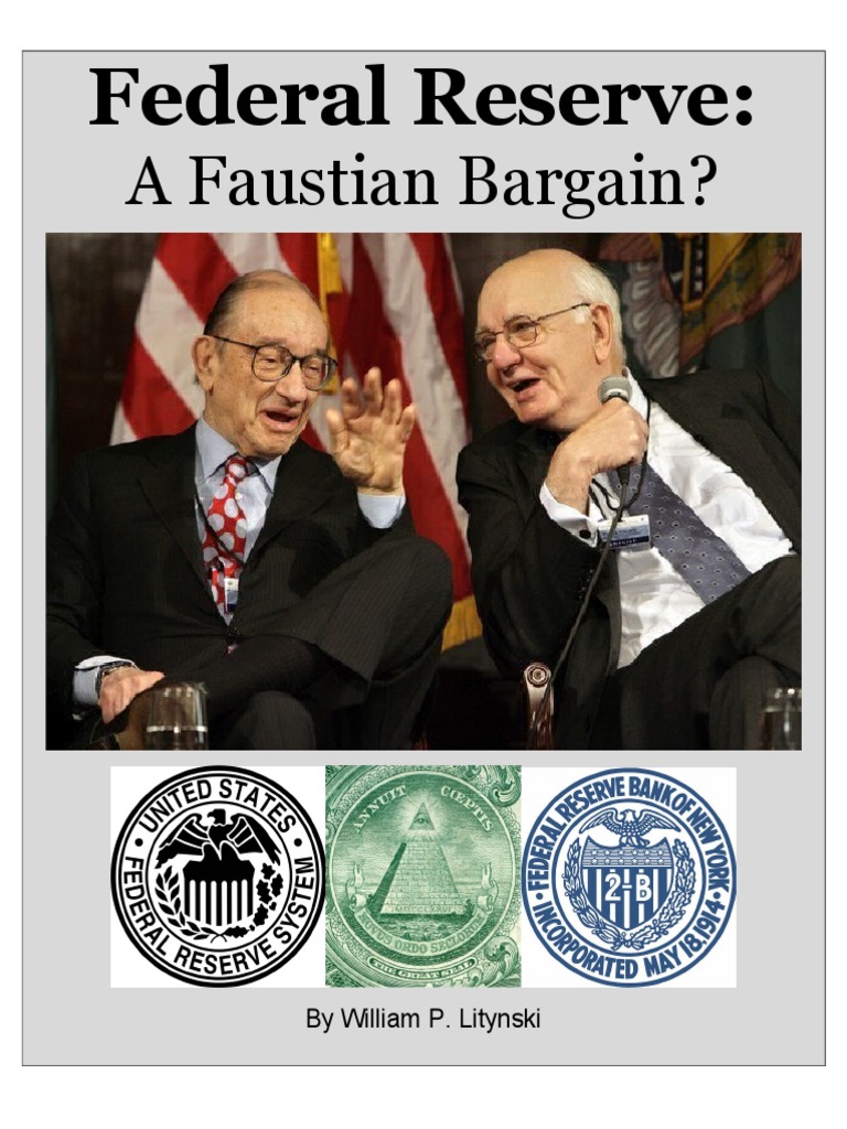 Federal Reserve: A Faustian Bargain? | PDF | Federal Reserve System | Money