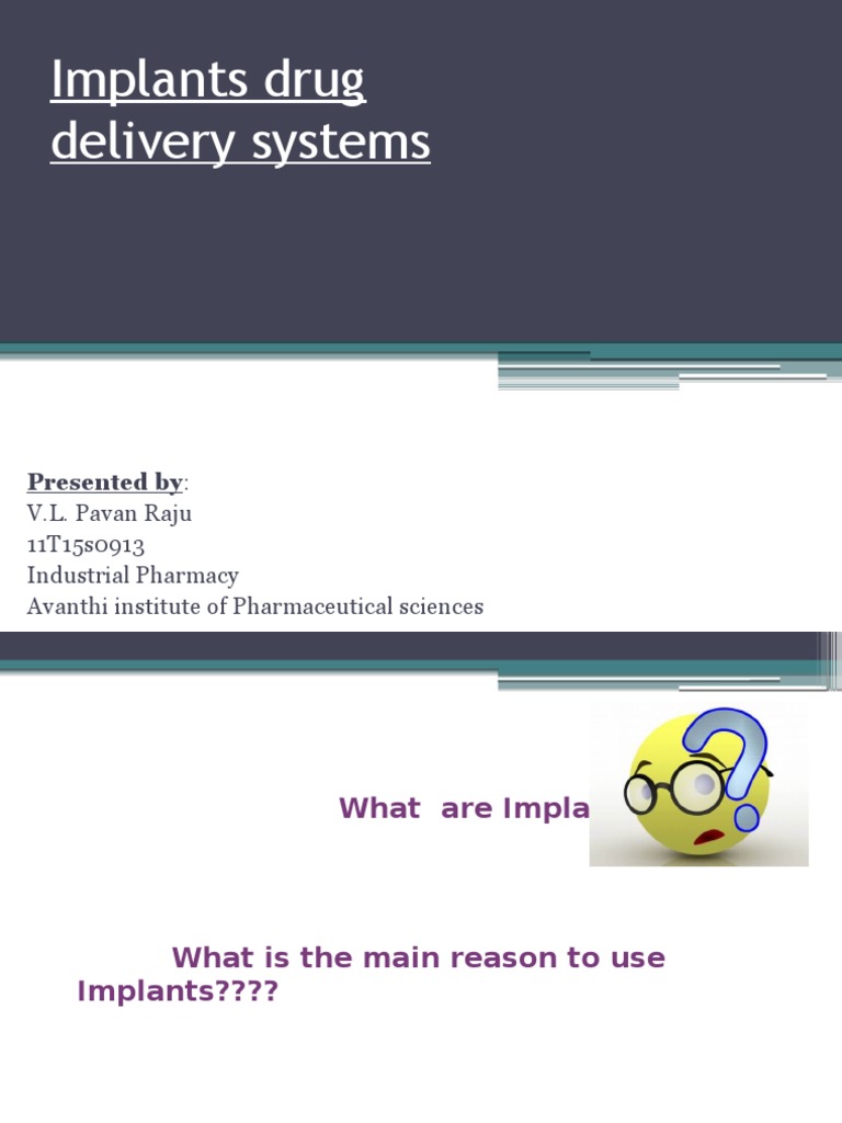 Implantable Drug Delivery Systems Overview | PDF | Biodegradation ...